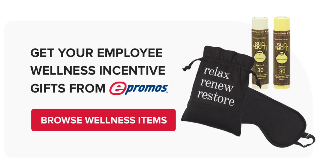 18 Employee Wellness Incentives - ePromos Education Center