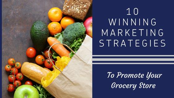 10 Marketing Strategies to Promote Your Grocery Store | ePromos