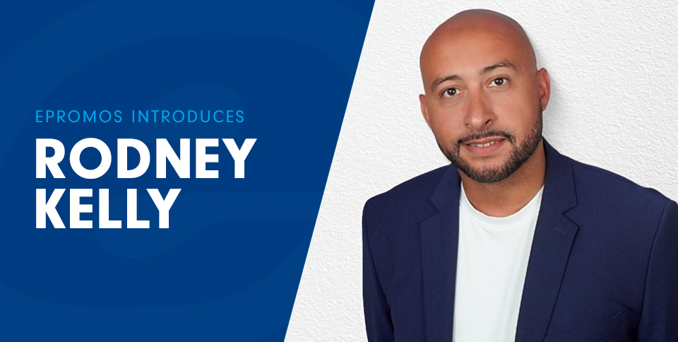 ePromos Announces the Appointment of Rodney Kelly as Vice President of ...